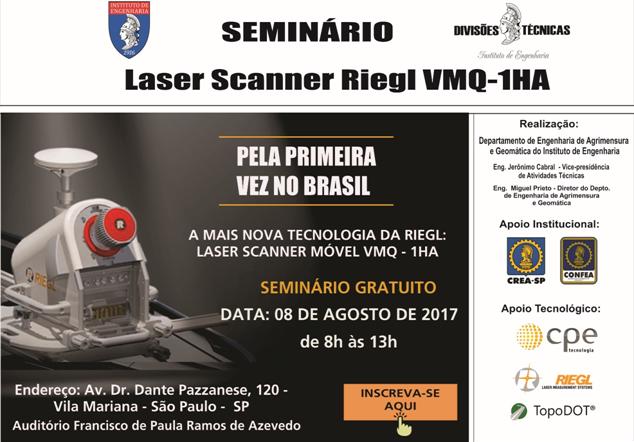 Seminário Laser Scanner Riegl VMQ-1HA - Instituto de Engenharia