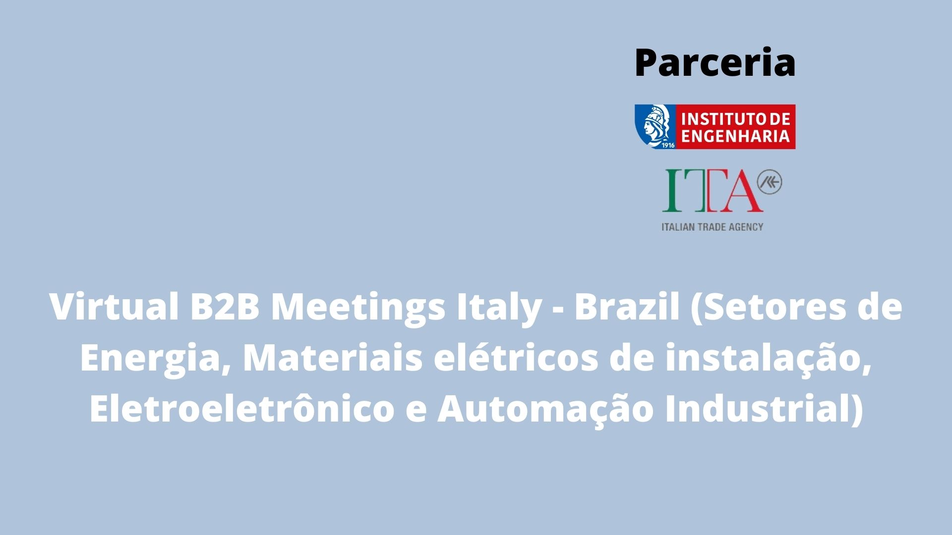 Virtual B2B Meetings Italy - Brazil - Instituto de Engenharia
